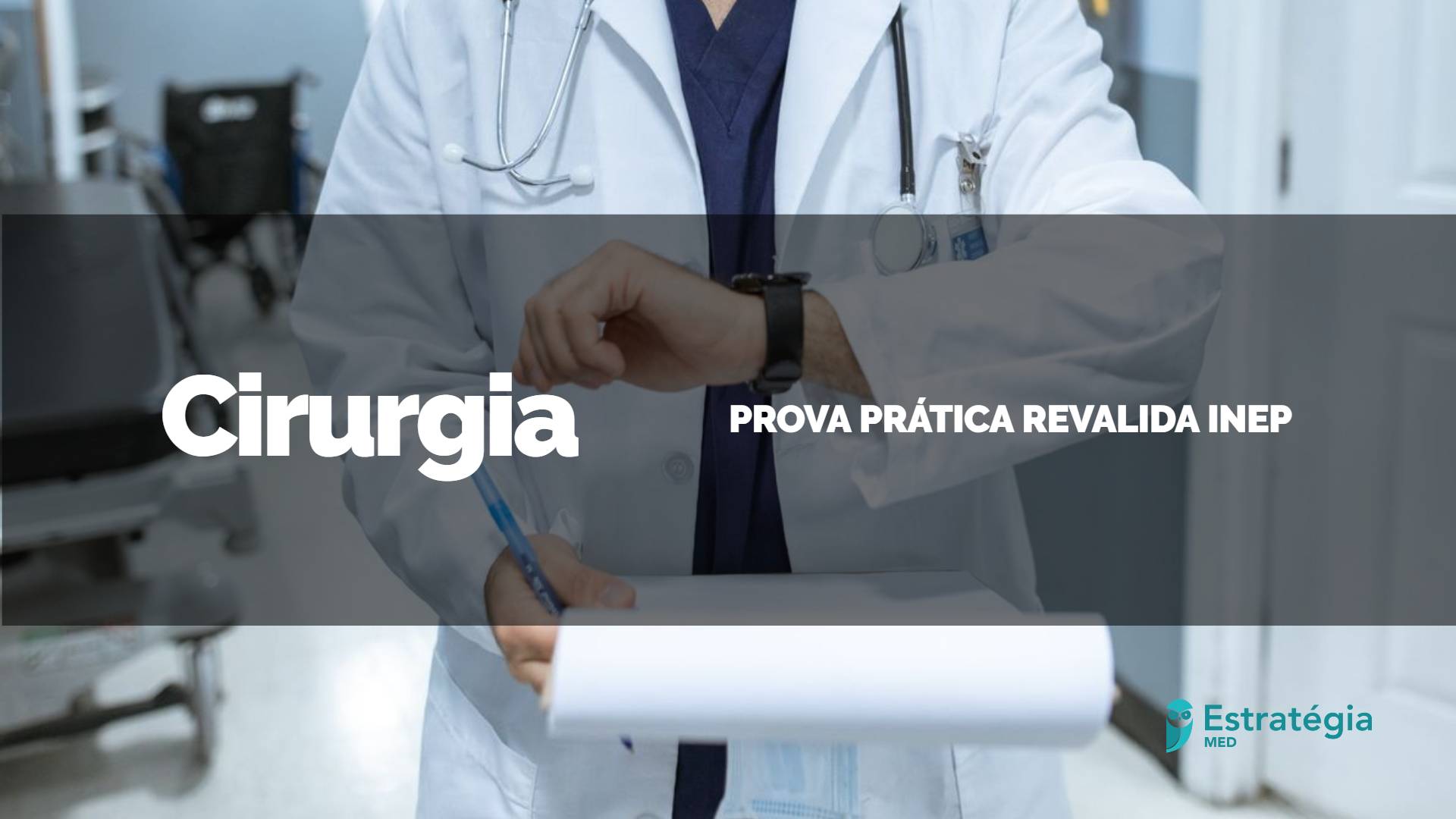 Cirurgia na prova prática do Revalida INEP