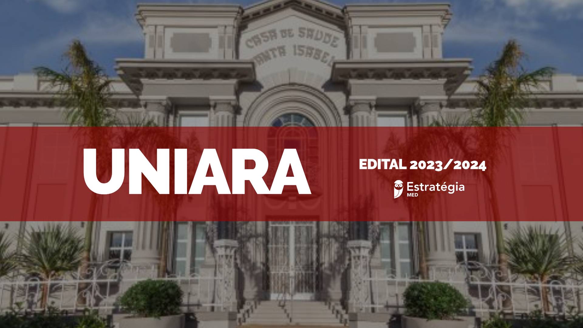 UNIARA divulga edital para residência médica em 2024 na Santa Casa de ...
